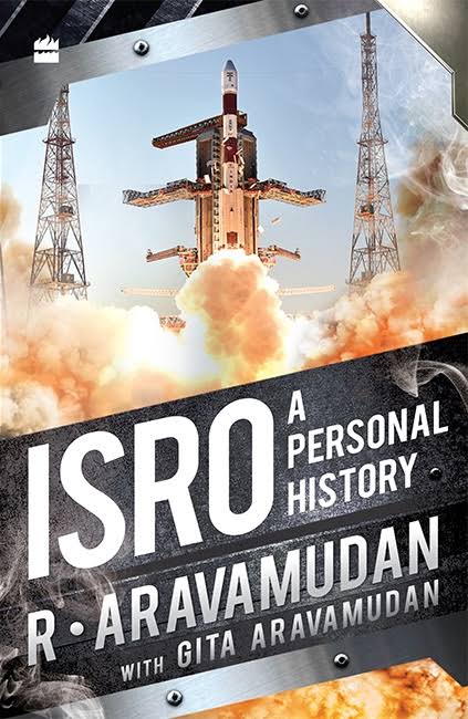 ISRO: a personal history – a review – Amaruvi's Aphorisms